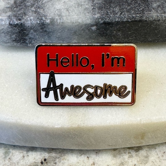 Jewelry | 315 Hello Im Awesome Nametag Pin Brooch | Poshmark